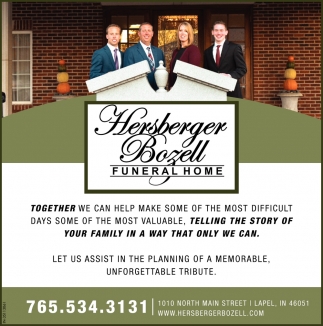 Unforgettable Tribute., Hersberger Bozell Funeral Home, Lapel, IN