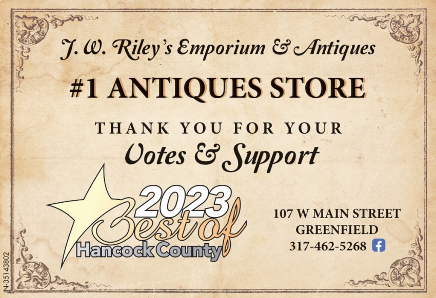 #1 Antiques Store, J.W. Riley Emporium & Antiques, Greenfield, IN