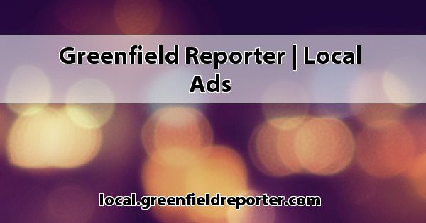 Greenfield Reporter | Local Ads
